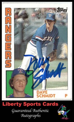 1984 Topps Dave Schmidt #584 Authentic Autographed Card Texas Rangers ...