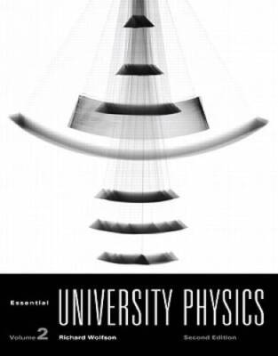Essential University Physics: Volume 2 (2nd Edition) - Paperback - GOOD ...