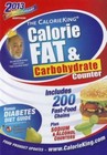 The CalorieKing Calorie, Fat, & Carbohydr- 1930448538, paperback, Allan ...
