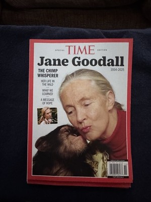 Jane Goodall Special Edition Time Magazine The Chimp Whisperer 1934 ...
