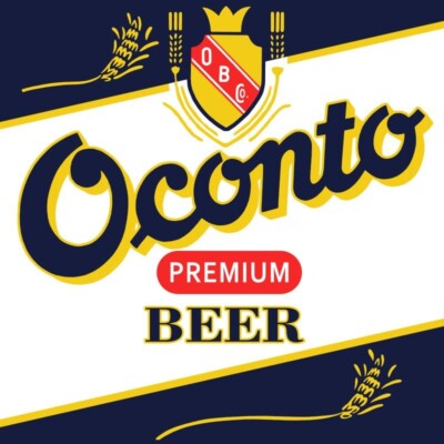 Oconto Premium Beer of Oconto, Wisconsin New Sign 40" Square USA HVY ...
