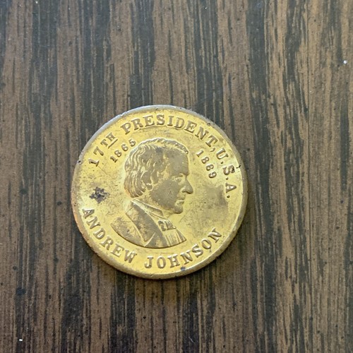 Andrew Johnson 17th President Brass Token | eBay
