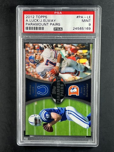 2012 Topps Andrew Luck/John Elway Paramount Pairs (#PA-LE) PSA 9 PSA💎 ...