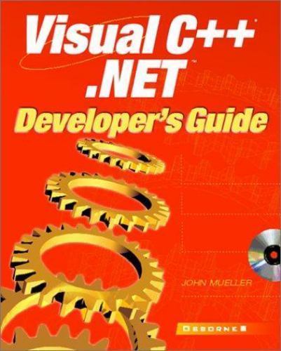Application Development Ser.: Visual C++ .Net Developer's Guide by John ...