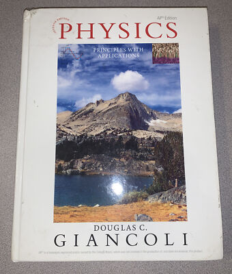 Physics : Principles with Applications by Douglas C. Giancoli 7th - AP ...