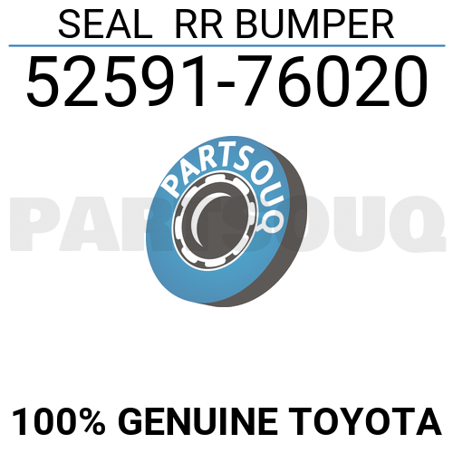 5259176020 Genuine Toyota SEAL RR BUMPER 52591-76020 | eBay