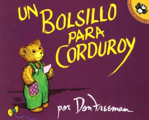 Un bolsillo para Corduroy (Spanish Edition) - Paperback By Don Freeman ...