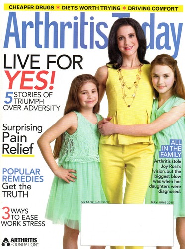 ARTHRITIS TODAY Magazine May-June 2015 Joy Ross 5 Inspring People ...