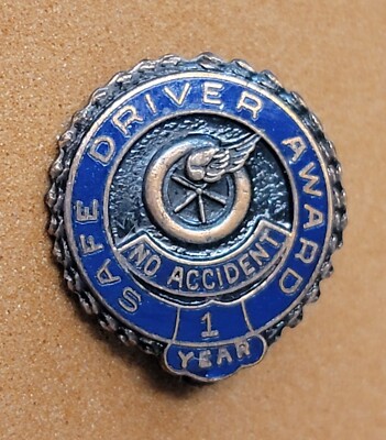 Pin Safe Driver Award No Accident 1 Years Vintage | eBay