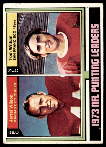 1974 TOPPS JERREL WILSON/TOM WITTUM KANSAS CITY CHIEFS/SAN FRANCISCO ...