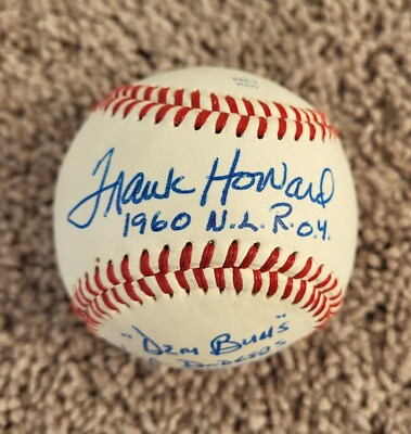 Frank Howard Autographed Signed Baseball RARE Dem Bums Inscription ...