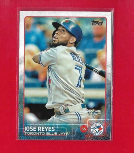 2015 Topps Jose Reyes Card, Toronto Blue Jays #249 | eBay