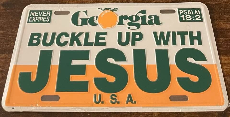 Georgia Buckle Up With Jesus Booster License Plate Psalm 18:2 USA | eBay
