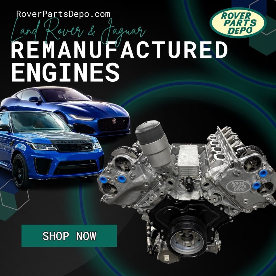 Jaguar Land Rover Range Rover Remanufactured Engines All Models ...