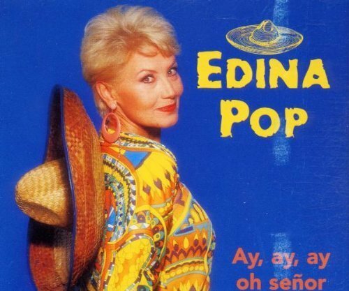 Edina Pop Ay, ay, ay oh señor (1998) [Maxi-CD] | eBay