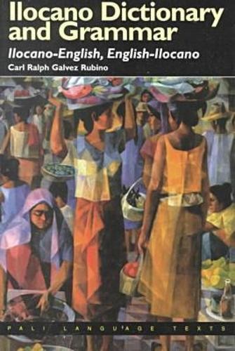 Carl R.Galvez Rubino Ilocano Dictionary and Grammar (Paperback) (UK ...
