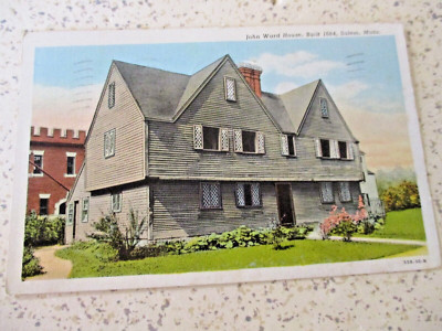 VTG. POSTCARD, "JOHN WARD HOUSE, BUILT 1684, SALEM, MASS", POSTED LINEN ...