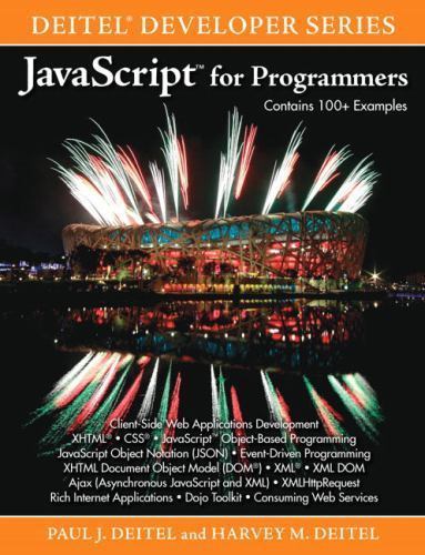 Deitel Developer Ser.: JavaScript for Programmers by Paul J. Deitel and ...