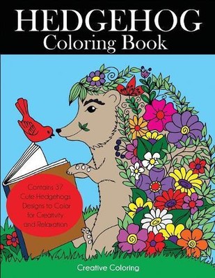 Creative Coloring Hedgehog Coloring Book (Poche) | eBay