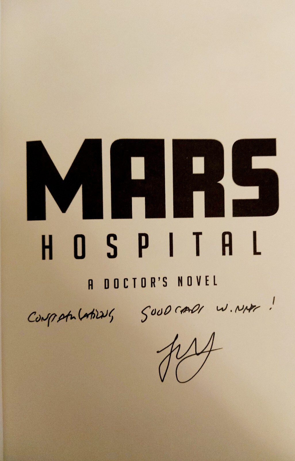 Mars Hospital : A Doctor's Novel by Lloyd Flatt (2023, Trade Paperback ...
