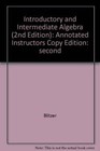 Introductory and Intermediate Algebra (2nd Edition): Annotated ...