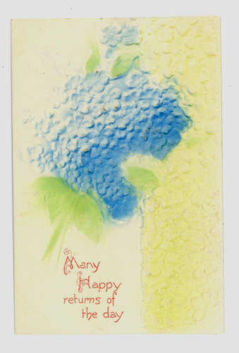 Vintage Postcard GREETING HAPPY RETURNS BLUE FLOWERS RAISED RELIEF ...