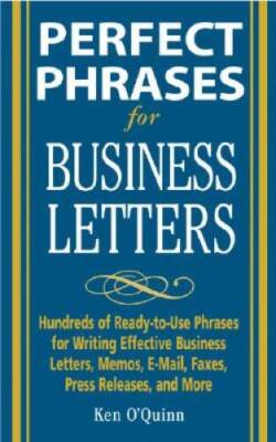 Perfect Phrases for Business Letters (Perfect Phrases Series ...