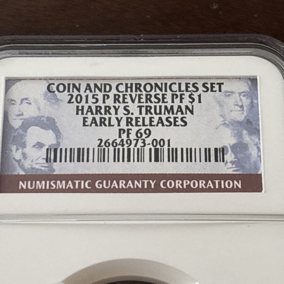 2015 P Coin & Chronicles Truman Reverse Proof Presidential $1 NGC PF 69 ...
