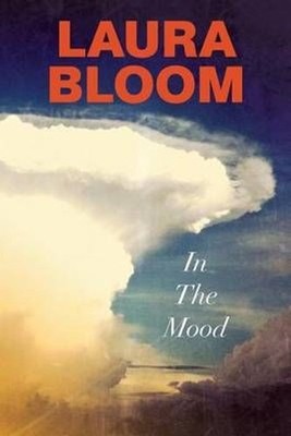 In the Mood by Laura Bloom 9781925399127 | Brand New | Free UK Shipping ...