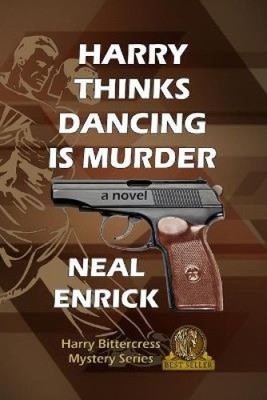 Harry Thinks Dancing is Murder by Enrick, Neal [Paperback ...