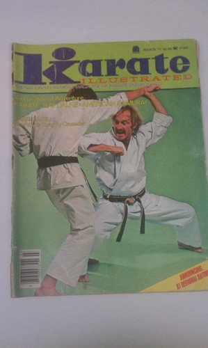 Karate Illustrated Magazine March 1977 Kung-Fu Ray Dalke and Tayari ...