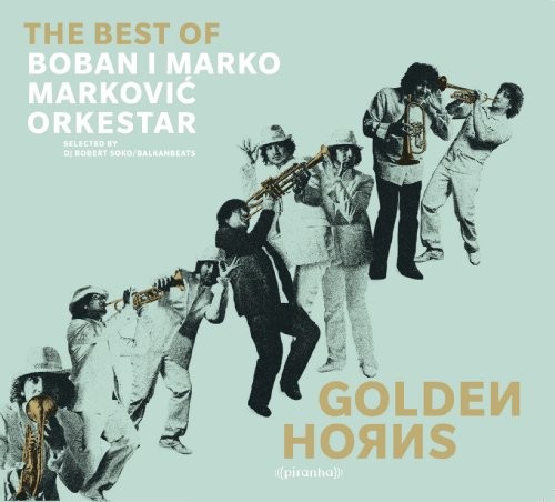 Boban I Marko Markovic Orkestar - G... - Boban I Marko Markovic ...