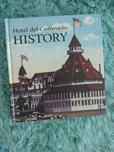 Hotel Del Coronado History Coffee Table Book (HC/DJ, 2013) Perfect ...
