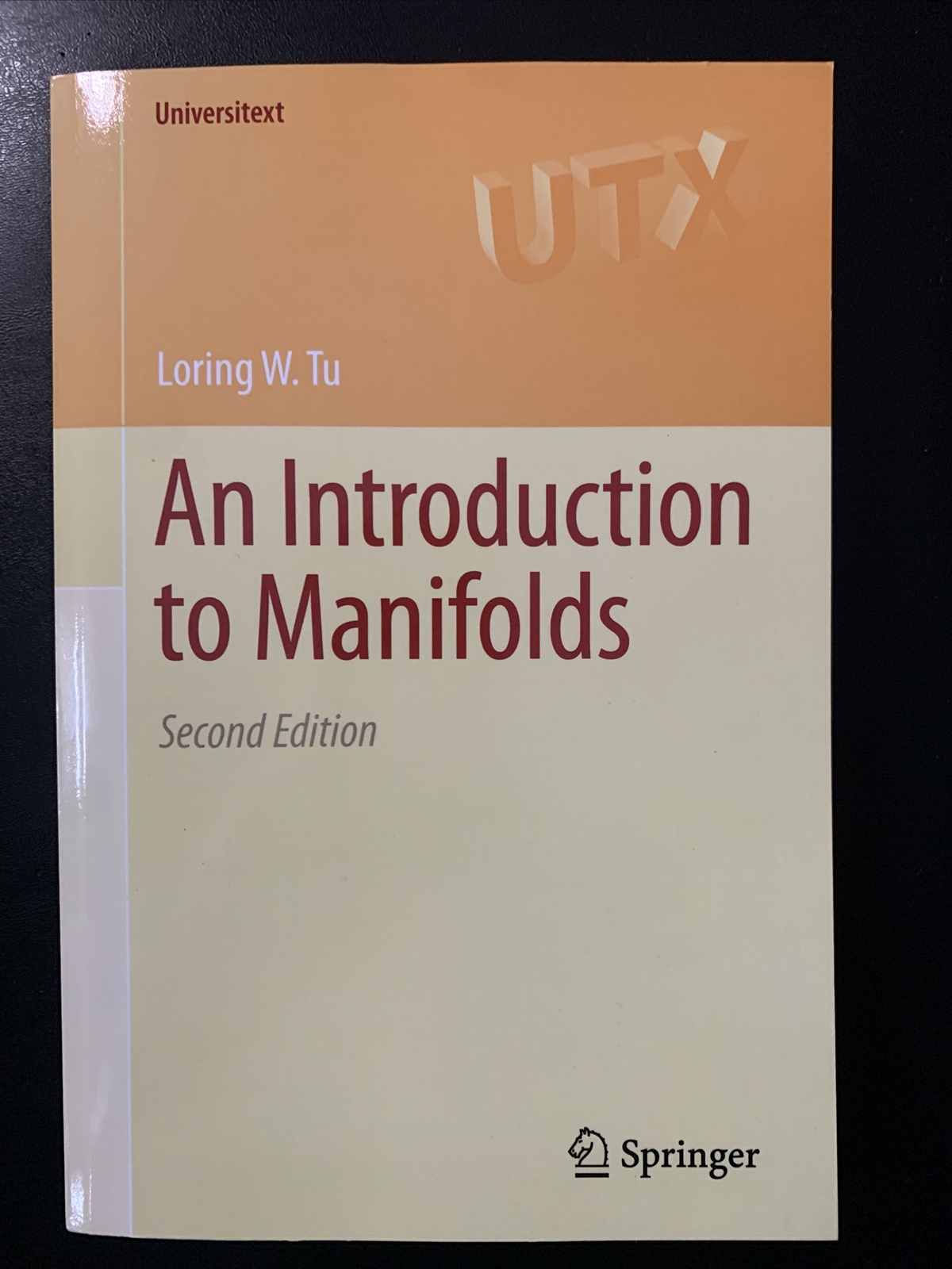Universitext Ser.: Introduction to Manifolds by Loring W. Tu (2010 ...