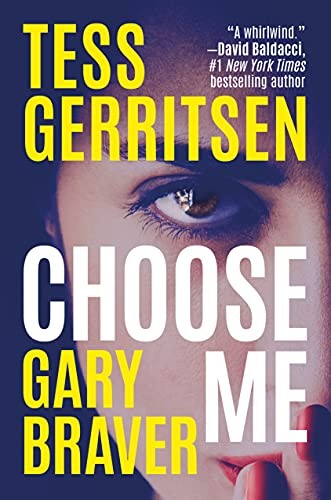 Choose Me Tess Gerritsen New Book 9781542026154 9781542026154 | eBay UK