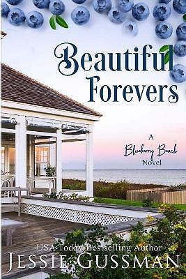 Beautiful Forevers: A Blueberry Beach Novel by Jessie Gussman (Paperback, 2021) for sale online ...