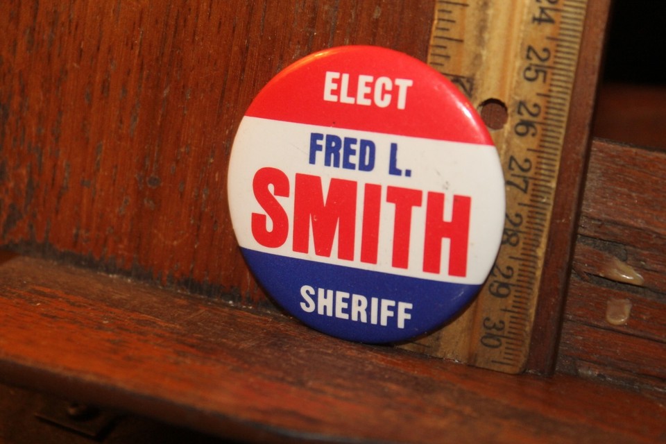 Vintage Political Pinback Elect Fred L. Smith Sheriff | eBay