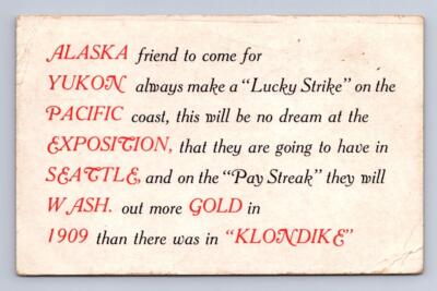 KLONDIKE GOLD LUCKY STRIKE AYP ALASKA YUKON PACIFIC EXPO POSTCARD 1908 ...