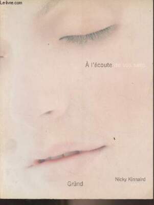 A l'écoute de vos sens - Kinnaird Nicky - 2003 | eBay