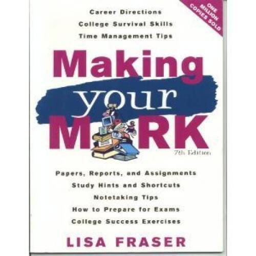 Making Your Mark PB,2007 - Paperback By LisaFraser - GOOD | eBay