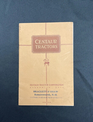 1930 Trade Catalog Centaur Tractor Co Greenwich Ohio | eBay