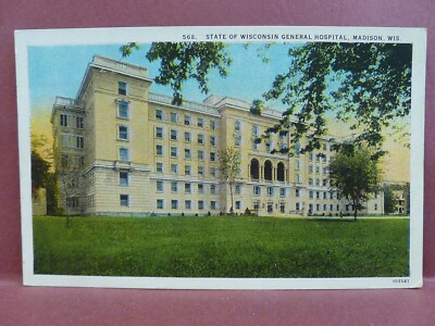 Old Postcard WI Maison State of Wisconsin General Hospital | eBay