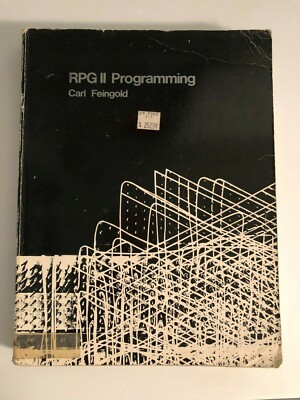 RPG II Programming – Fifth Printing 1984 – Carl Feingold – ISBN ...