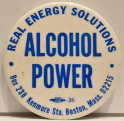 1982 Alcohol Power Real Energy Solutions Box 238 Kenmore Station Boston ...