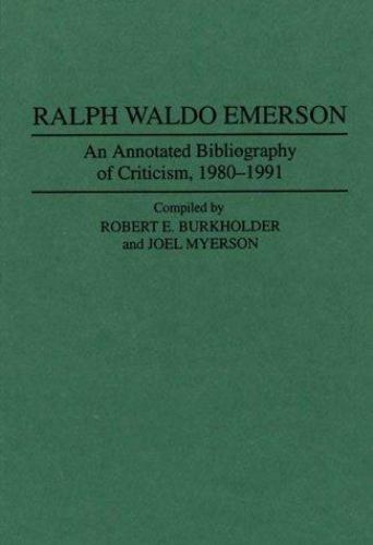 Bibliographies and Indexes in American Literature Ser.: Ralph Waldo ...