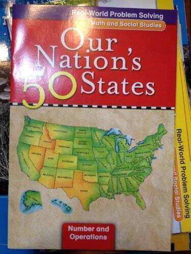 Real-World Problem Solving: Our Nations 50 States (Math and Social ...