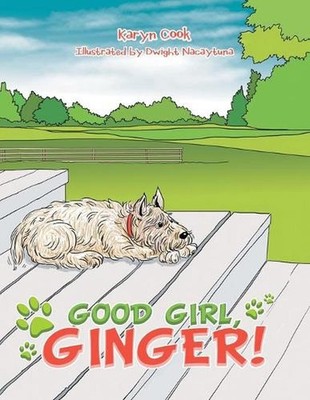 Good Girl, Ginger! by Karyn Cook (English) Paperback Book 9781796064520 ...