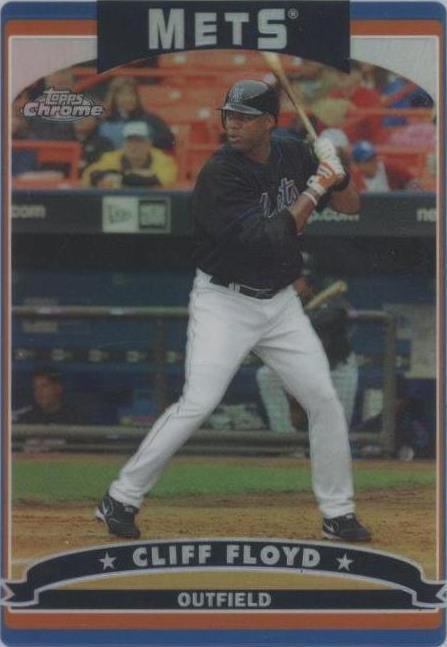 2006 Topps Chrome - Cliff Floyd #142 Refractor for sale online | eBay