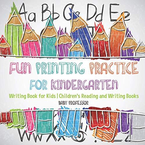 Fun Printing Practice for Kindergarten : Writing Book for Kids ...