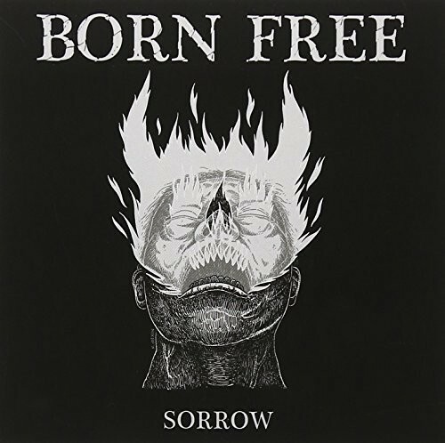 BORN FREE - SORROW NEW CD 602547336705| eBay